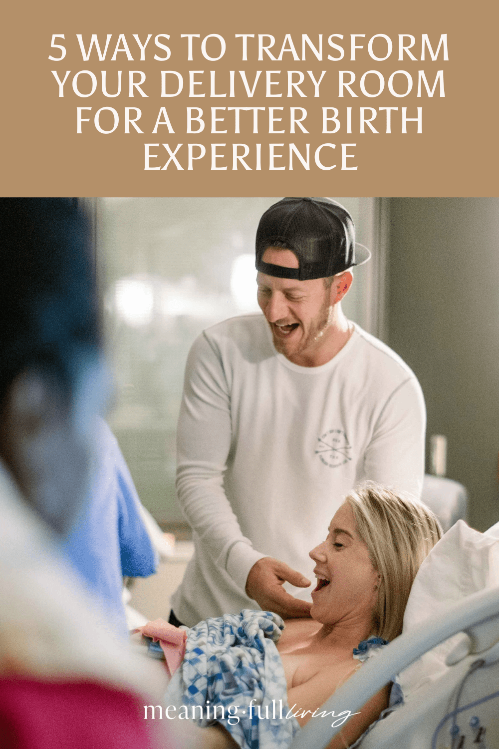 5 Ways to Transform Your Delivery Room for a Better Birth Experience ...